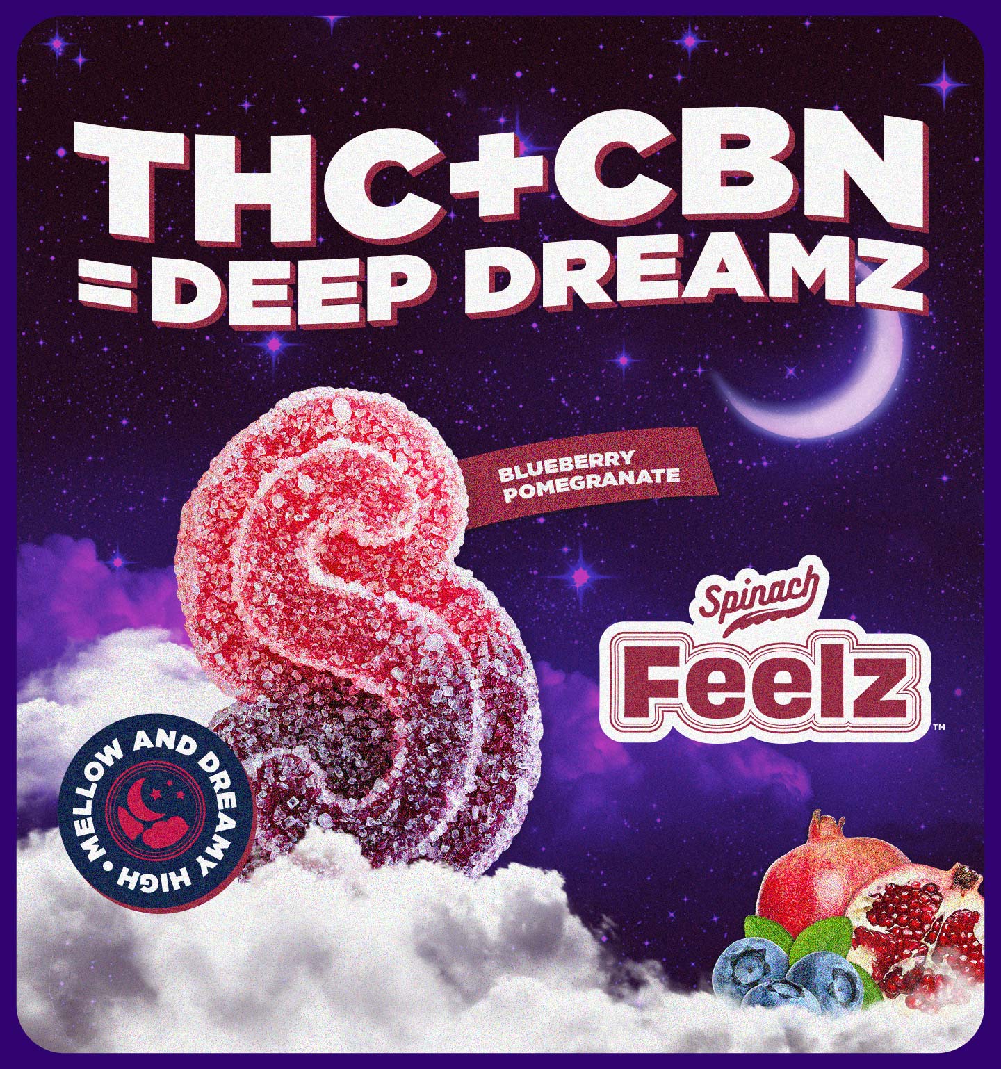 Spinach FEELZ – Blueberry Pomegranate 2:1 (THC+CBN) Gummies – Prairie ...
